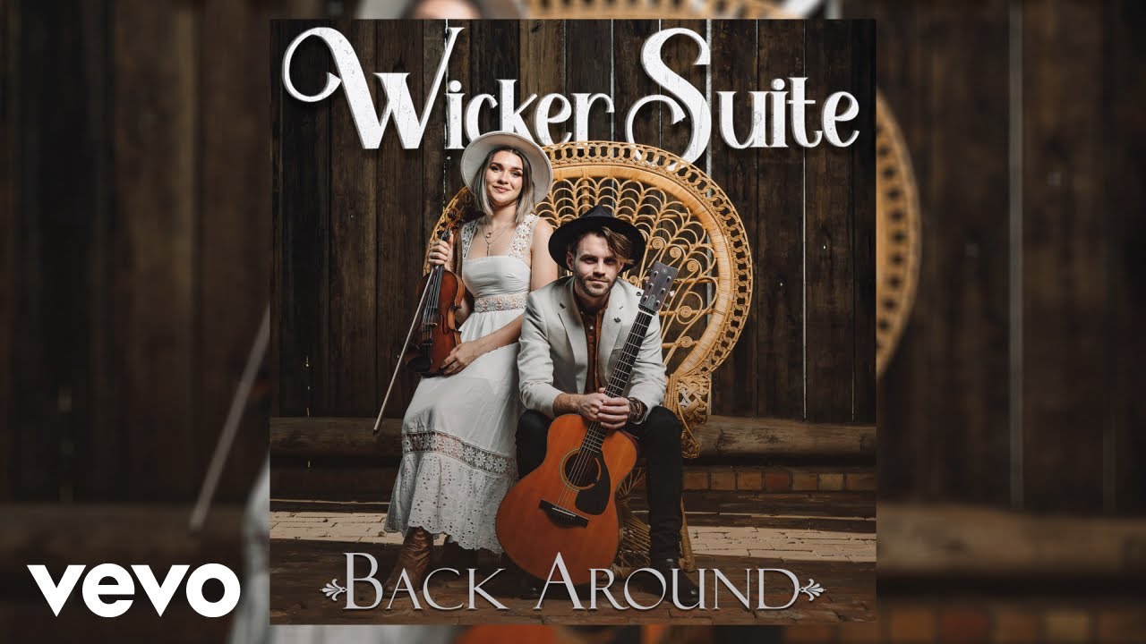Wicker Suite - Back Around (Official Audio) - YouTube