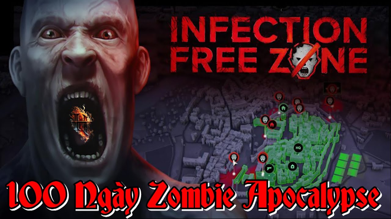 100 Ngày Sinh Tồn Giữa Đại Dịch Zombie – Zombie Apocalypse Hậu Tận Thế ...