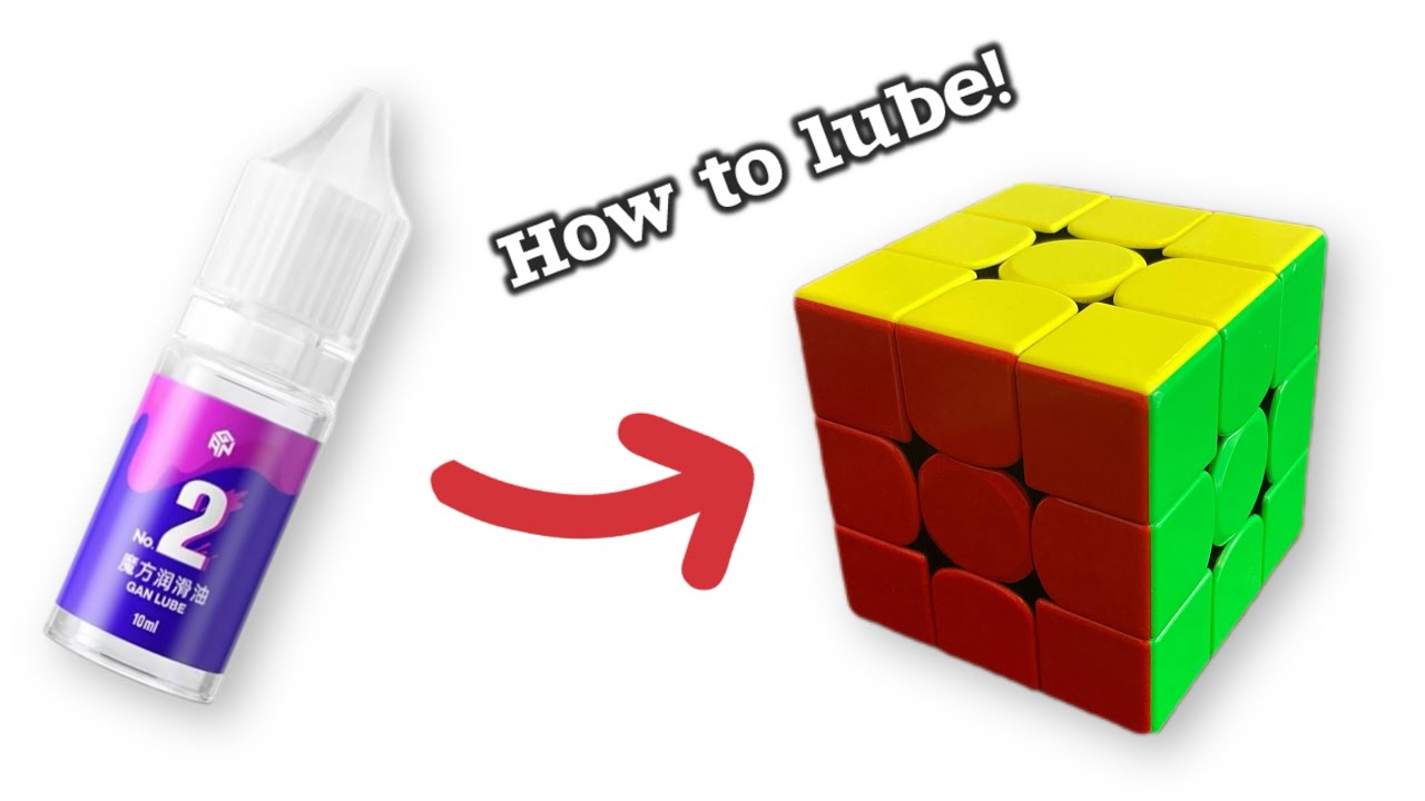 How to lube your Rubik’s Cube! - YouTube