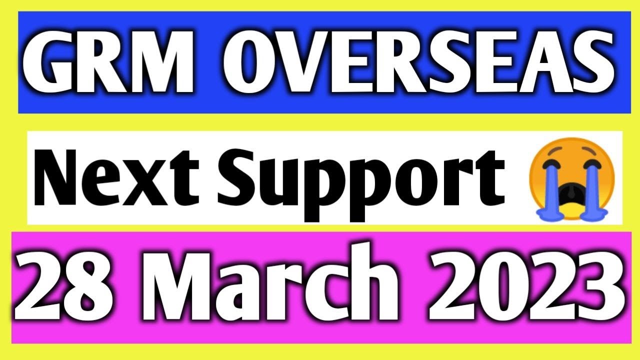grm overseas share, grm overseas share news, grm overseas share today ...