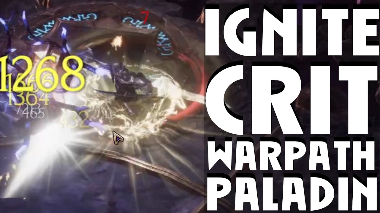 [DEFUNCT] Ignite Eye Of Reen Warpath Paladin, | Last Epoch Build Guide ...