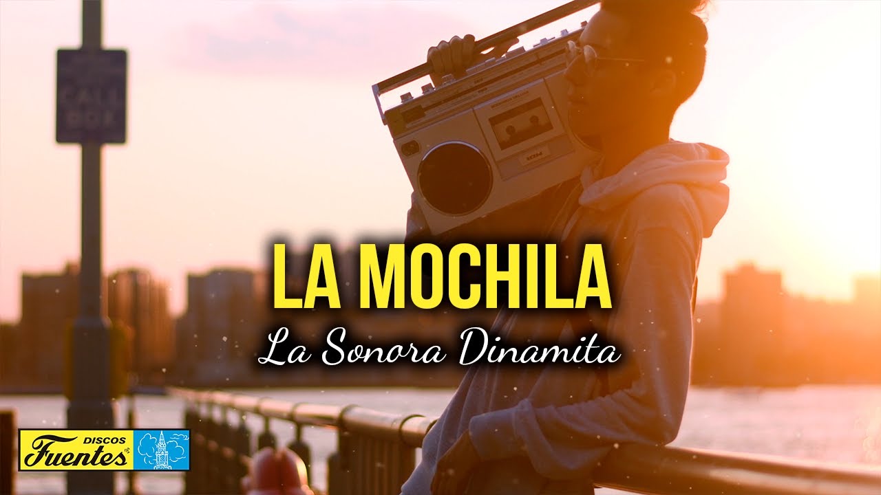 La Mochila - La Sonora Dinamita (Video Letra) - YouTube