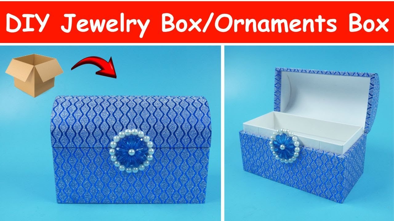 How to Make Jewelry Box with Cardboard | DIY Ornaments Box | DIY Makeup ...