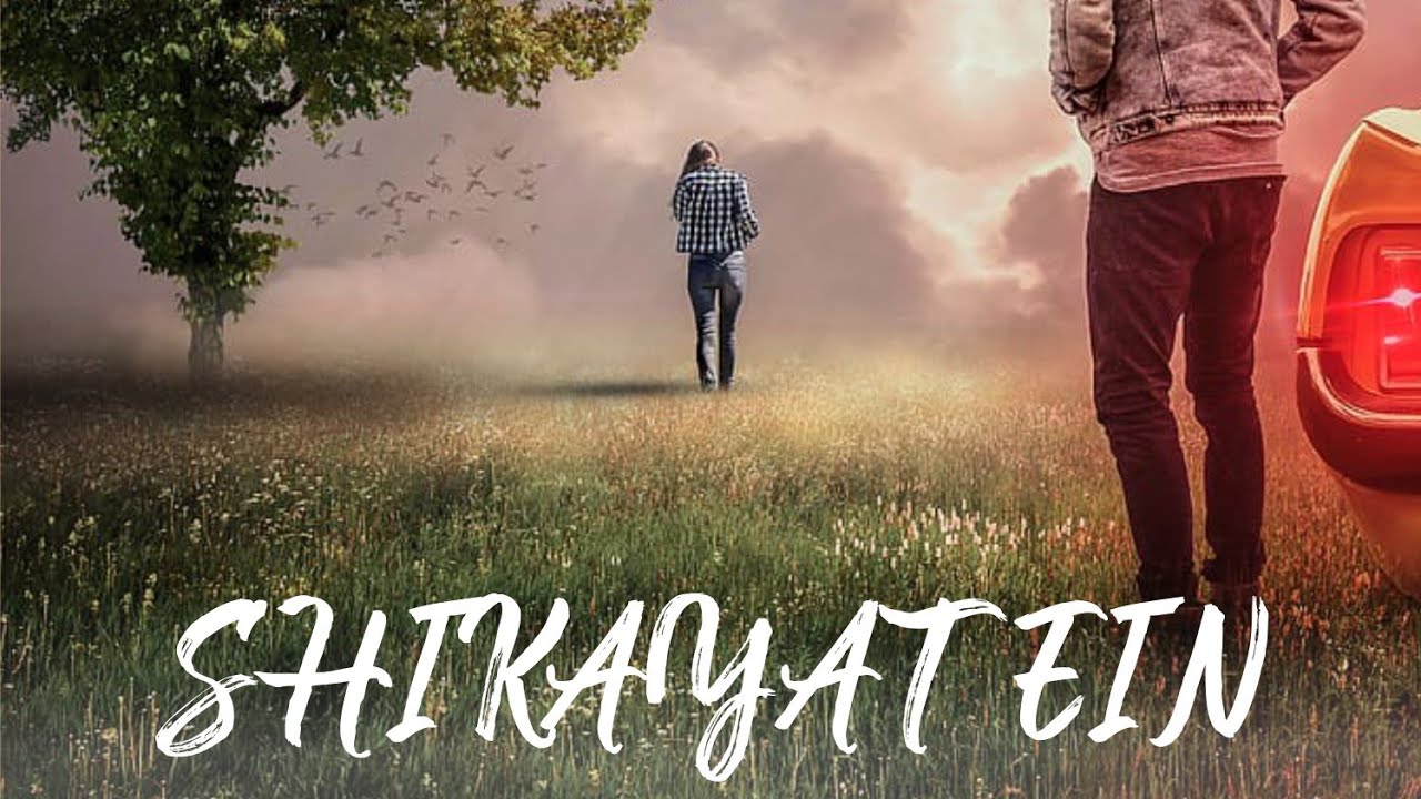 Shikayatein Original Single| Aditya Saini| Hindi Sad songs 2023 - YouTube
