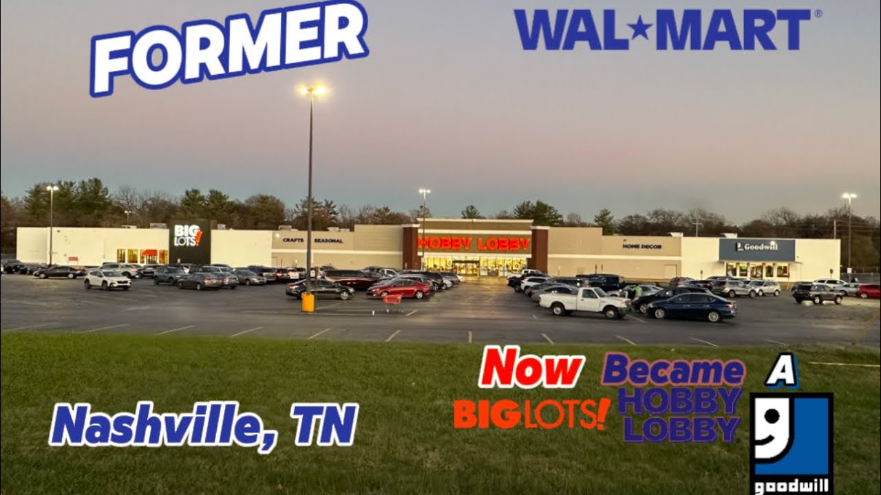 Store Tour Of An Old Walmart Now Hobby Lobby, Big Lots And Goodwill ...