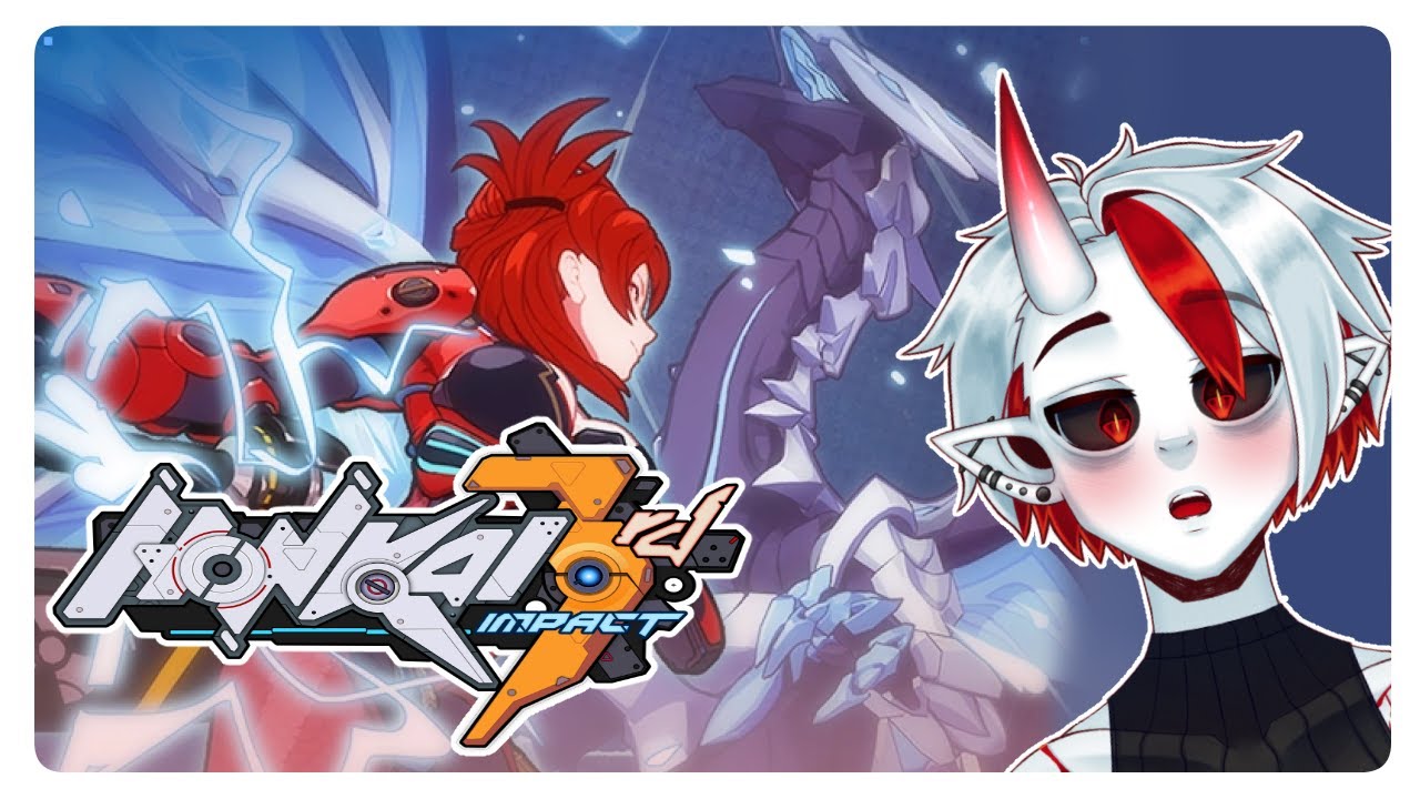 [Honkai Impact 3rd] The plot thickens + maybe some gacha pulls [Story ...