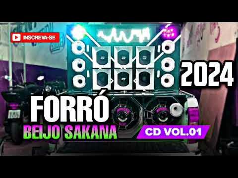 Forró Beijo Sakana 2024 - CD volume 01 - YouTube