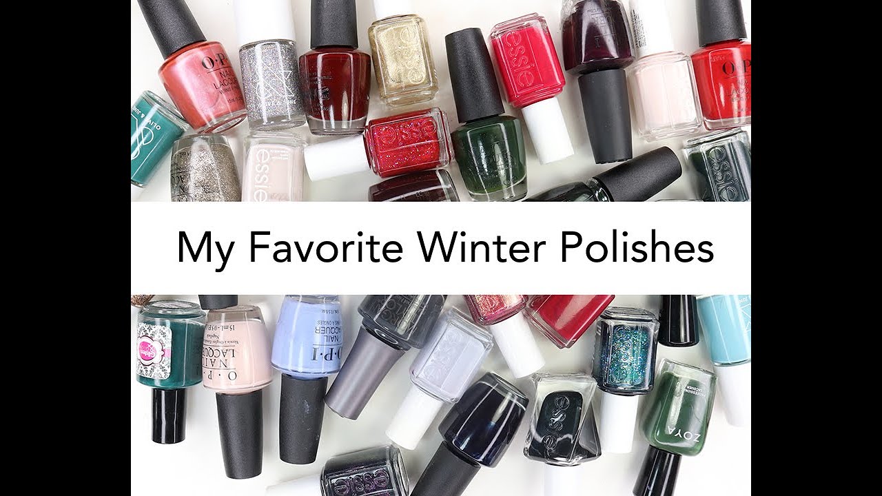 My Favorite Winter Polishes - YouTube