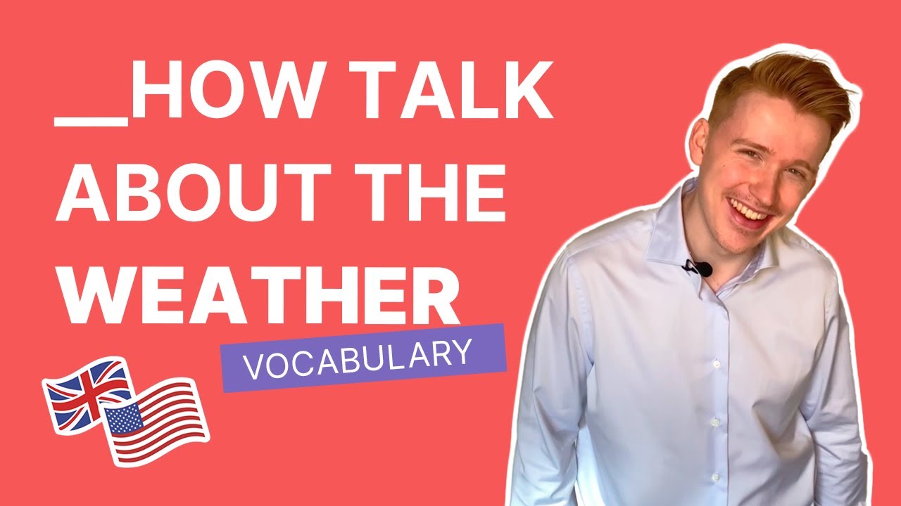 How to Talk About the Weather in English - YouTube