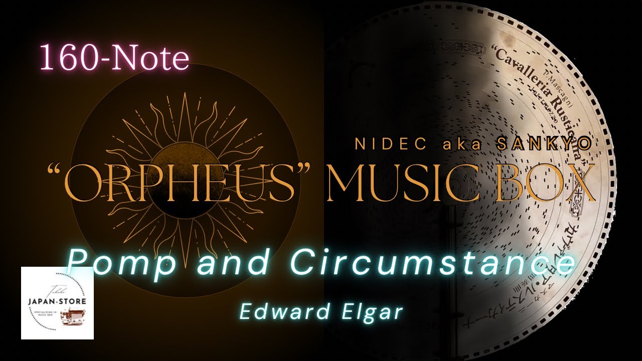 【Nidec 160 note】 Pomp and Circumstance, Edward Elgar, Nidec Music Box ...