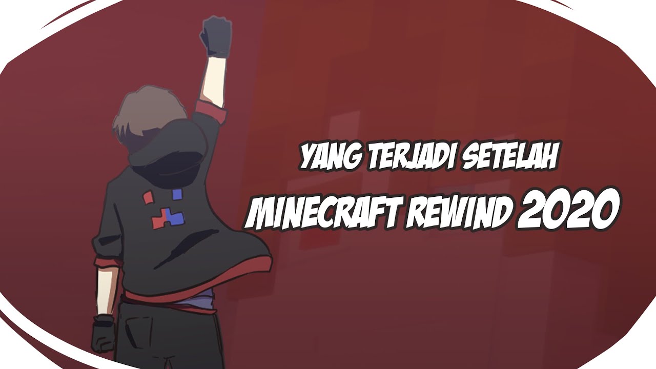 Yang Terjadi Setelah Rewind Minecraft Animation 2020 Rilis - YouTube