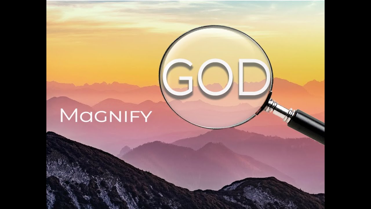 "To Magnify God" - Sermon for 6/5/22 LPCC Online - YouTube