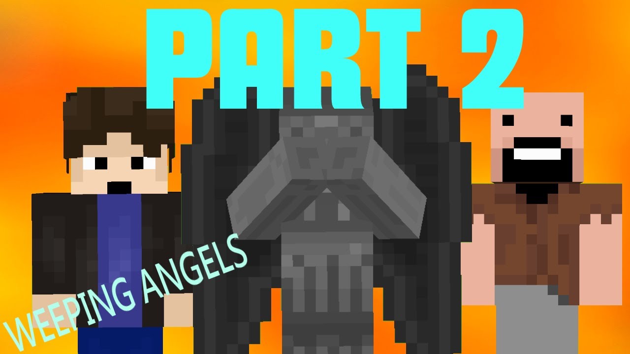 MINECRAFT Doctor Who - Planet of the Weeping Angels part 2 - YouTube