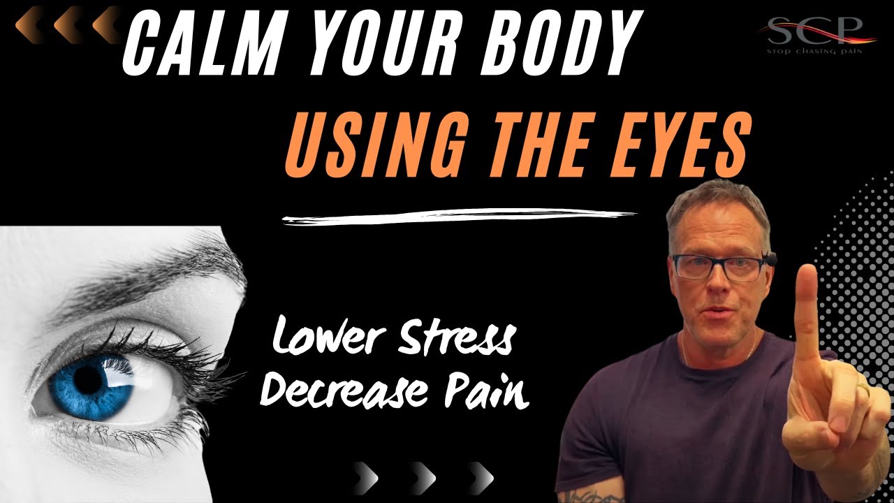 Calm Your Body Using The Eyes - YouTube