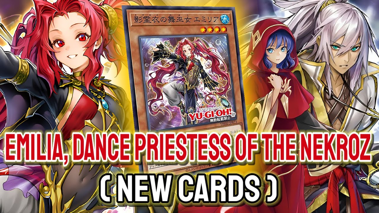 YGOPRO - Emilia, Dance Priestess of the Nekroz | Voiceless Voice Nekroz ...