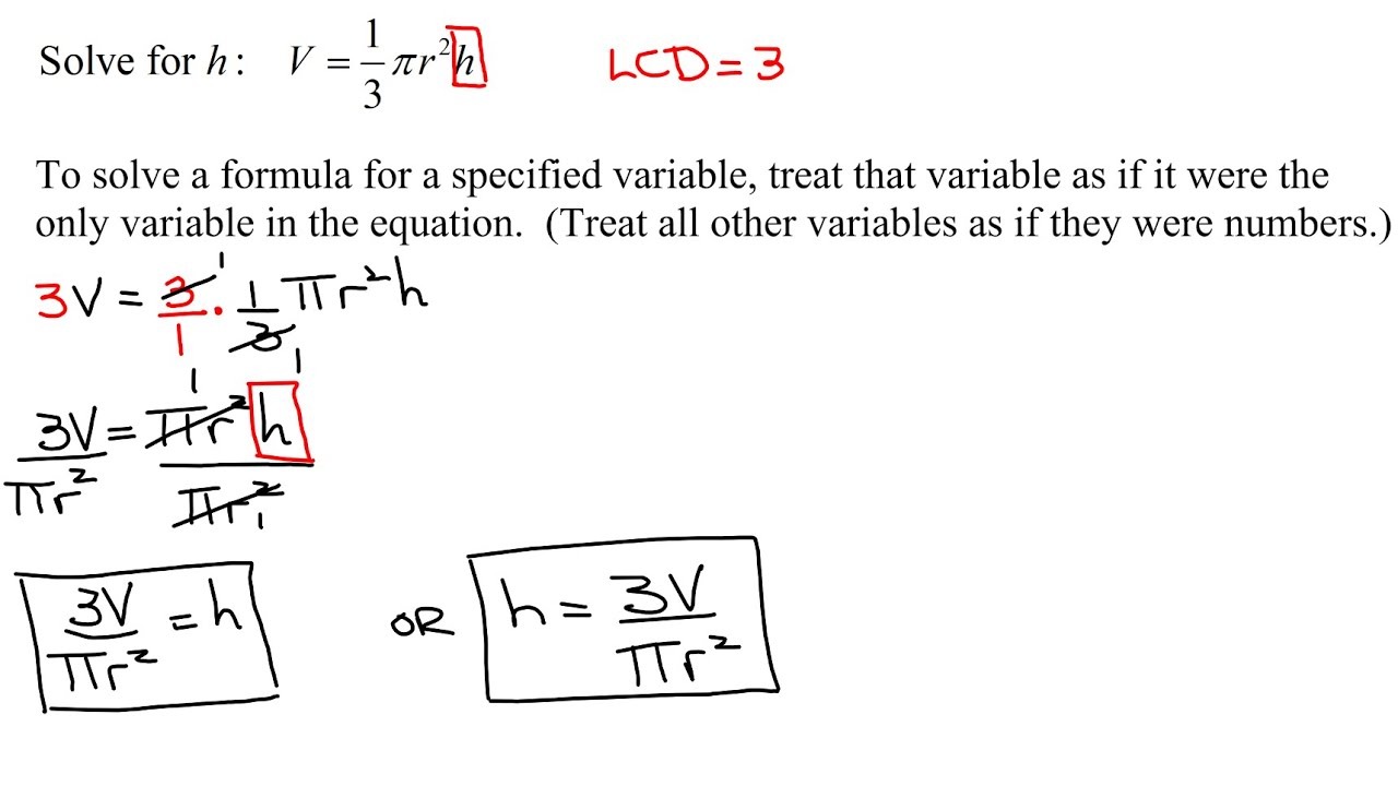 Solve Literal Equation Or Formula Solve For H In Volume Of Right
