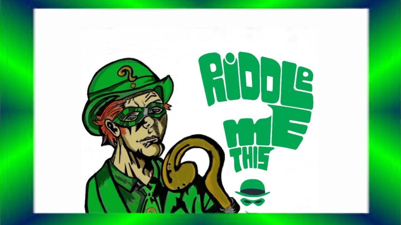 Riddle me this Riddle me that (Riddler digital rework) - YouTube