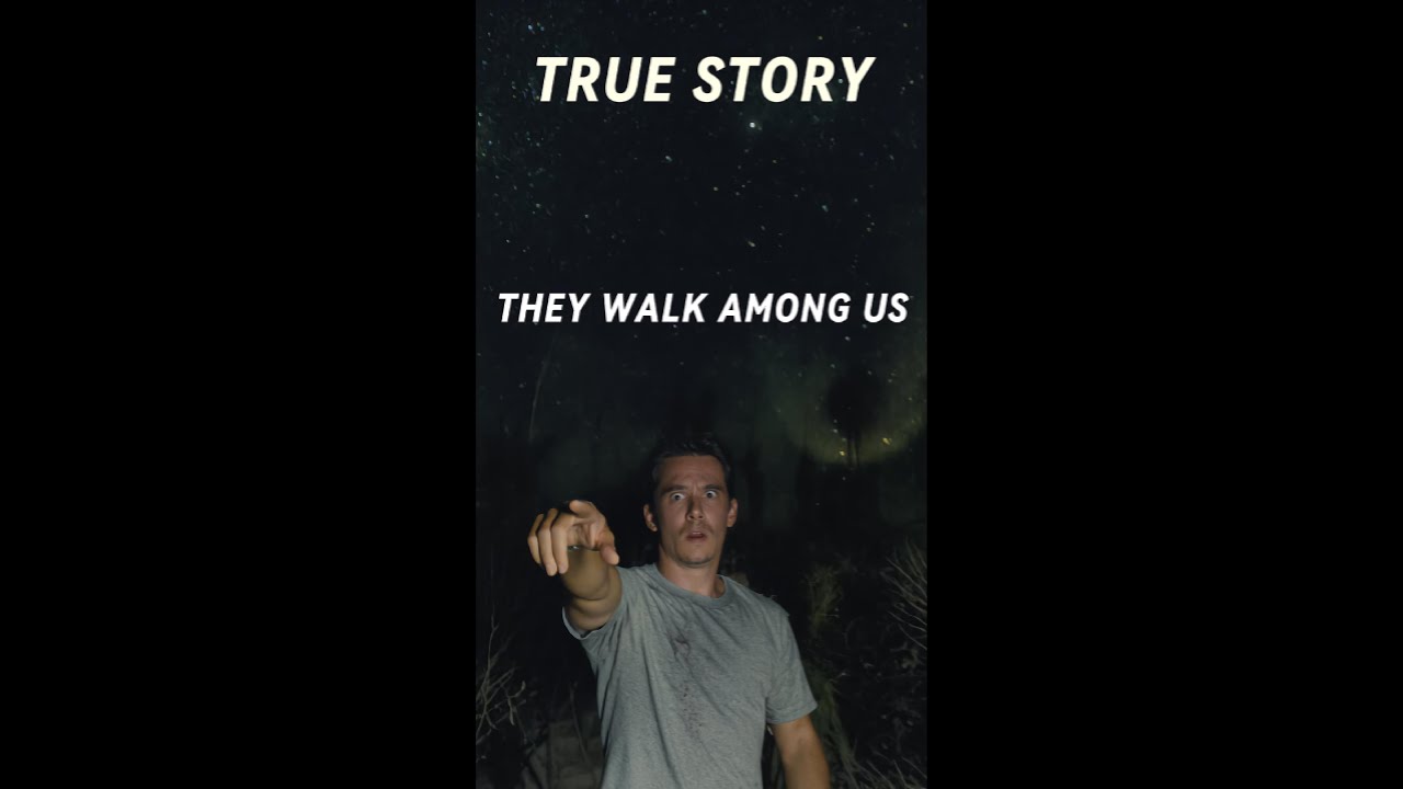 *TRUE STORY* - "They Walk Among Us" - YouTube