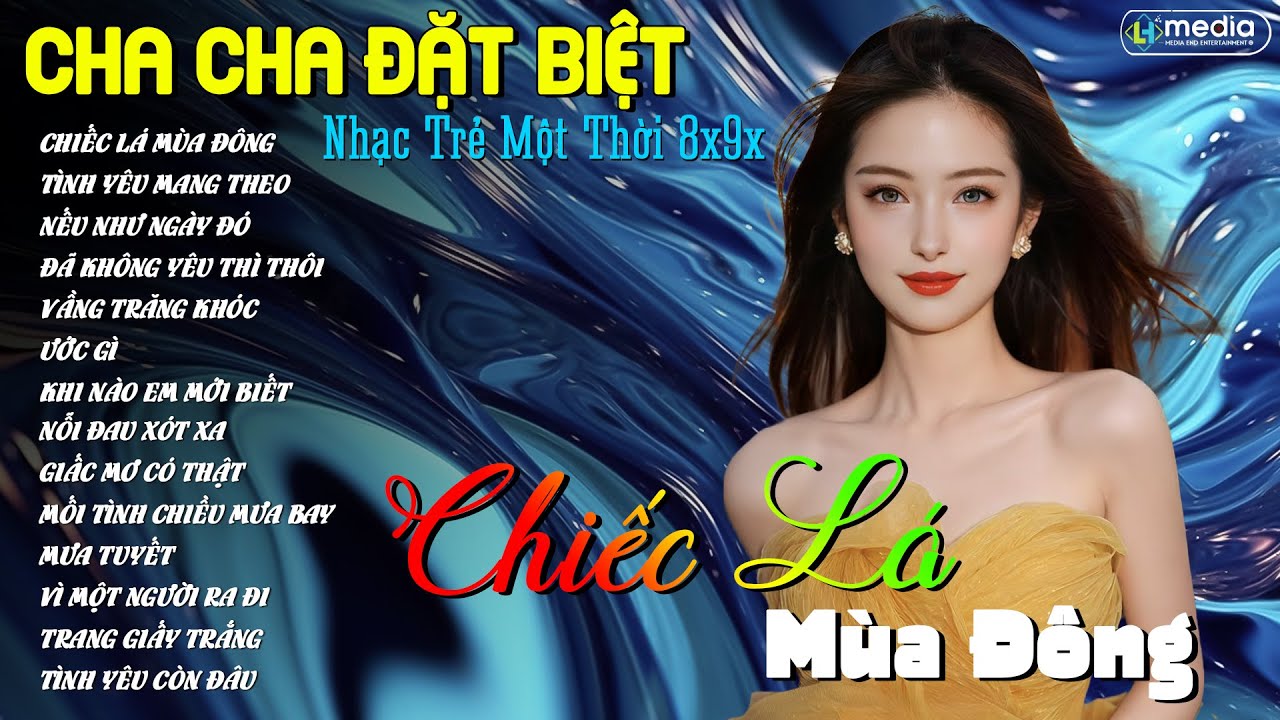 Nhạc Cha Cha 8x 9x Một Thời Cực Hay | CHIẾC LÁ MÙA ĐÔNG - Nhạc Trẻ Đời ...