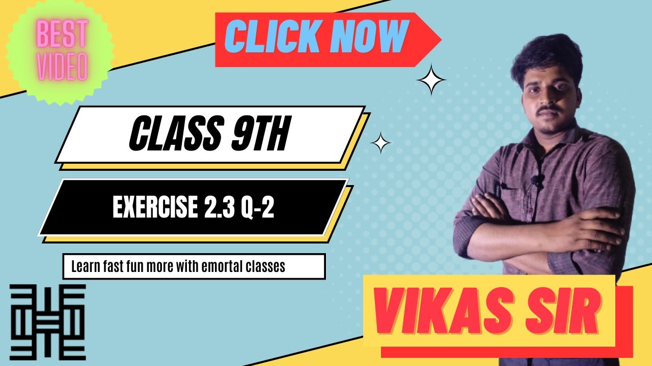 Class 9th ex - 2.3 Q - 2 | Vikas sir - YouTube