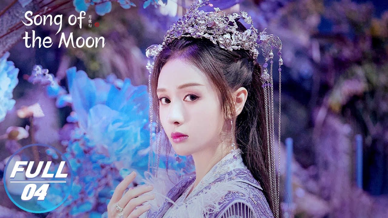 【FULL】 Song of the Moon EP4: Lu Li Willow has Feelings for Each Other ...