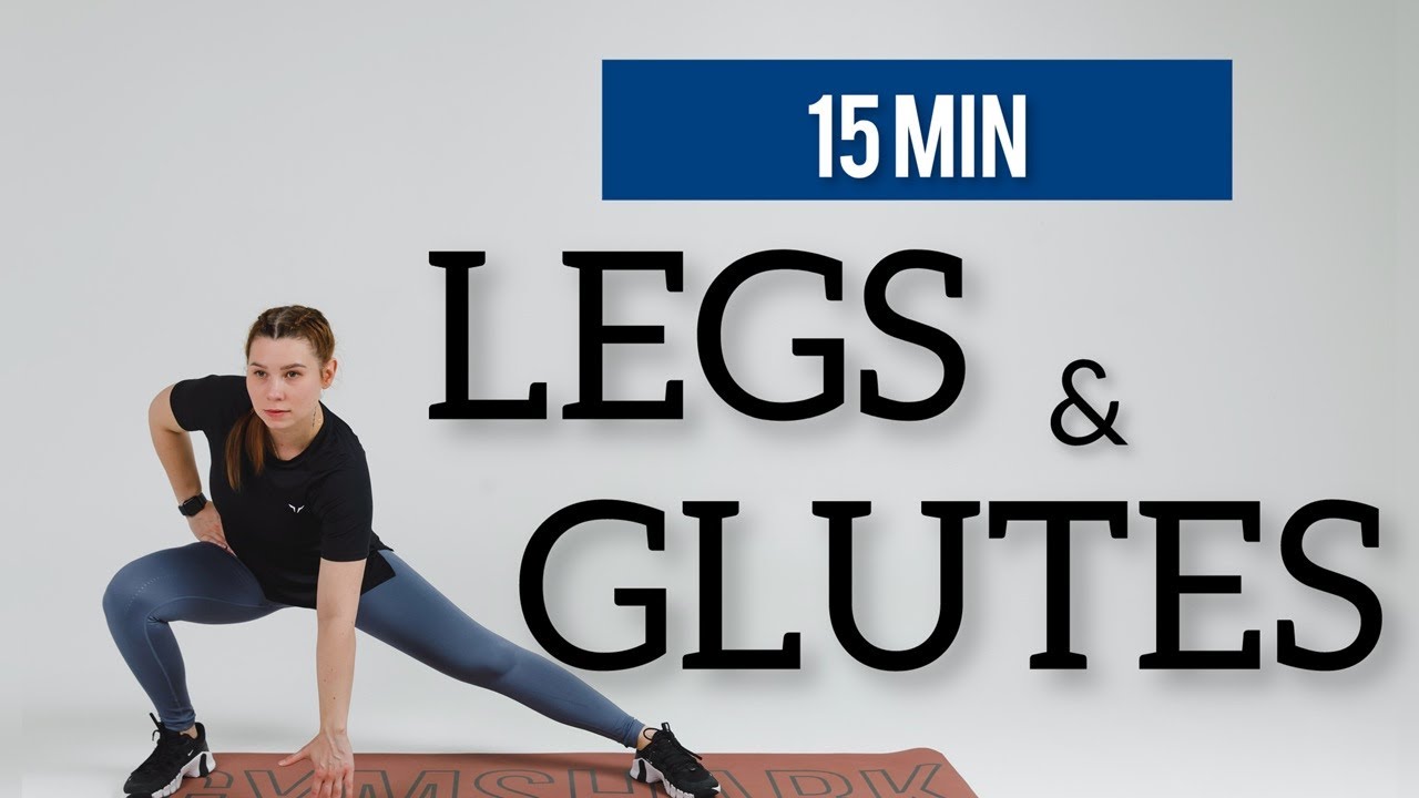 15 min LEGS & GLUTES Lower Body Workout / BODYWEIGHT / No Jumping ...