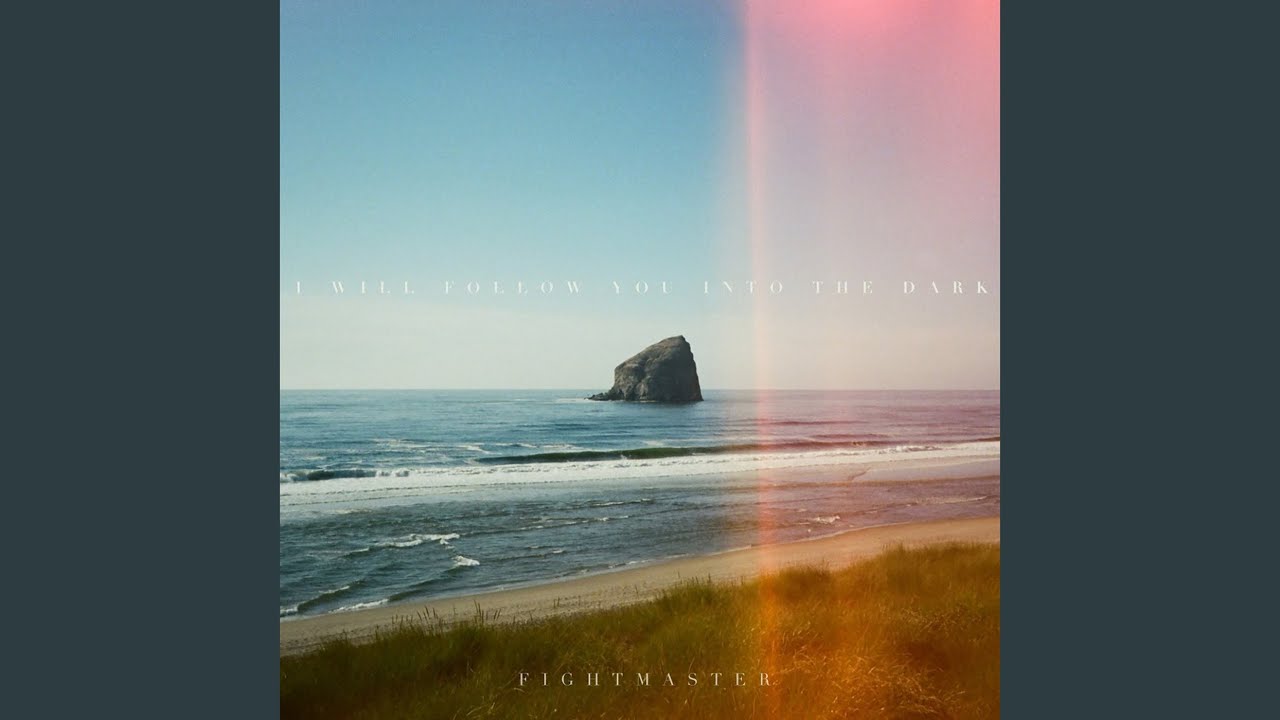 FIGHTMASTER - I Will Follow You into the Dark Chords - Chordify