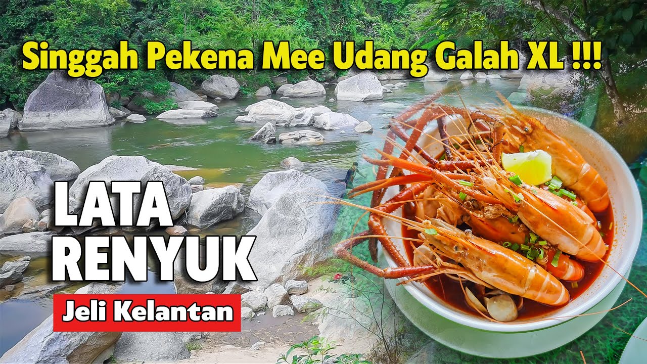 LATA RENYUK JELI KELANTAN | KEDAI MEE UDANG GALAH KAK TIEY | KEDAI ...