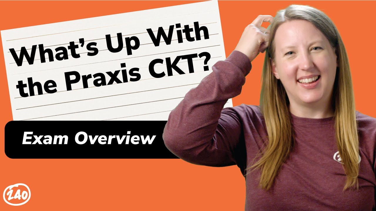 Praxis 7811 Elementary Education CKT Exam Overview - YouTube