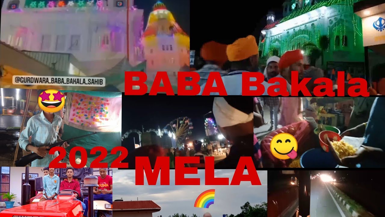 Mela Rakhar punya Baba Bakala 2022,Guru teg bahadur ji ...