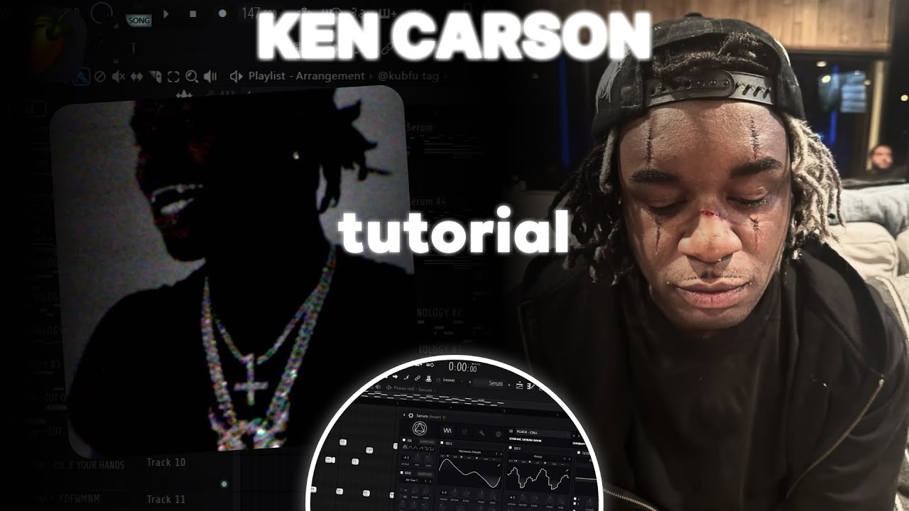 HOW TO MAKE KEN CARSON TYPE BEAT | FL STUDIO TUTORIAL - YouTube