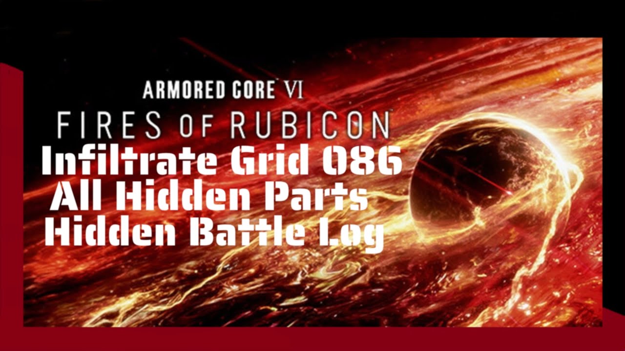 Armored Core 6 parts guide: Infiltrate Grid 086 mission! Parts and ...