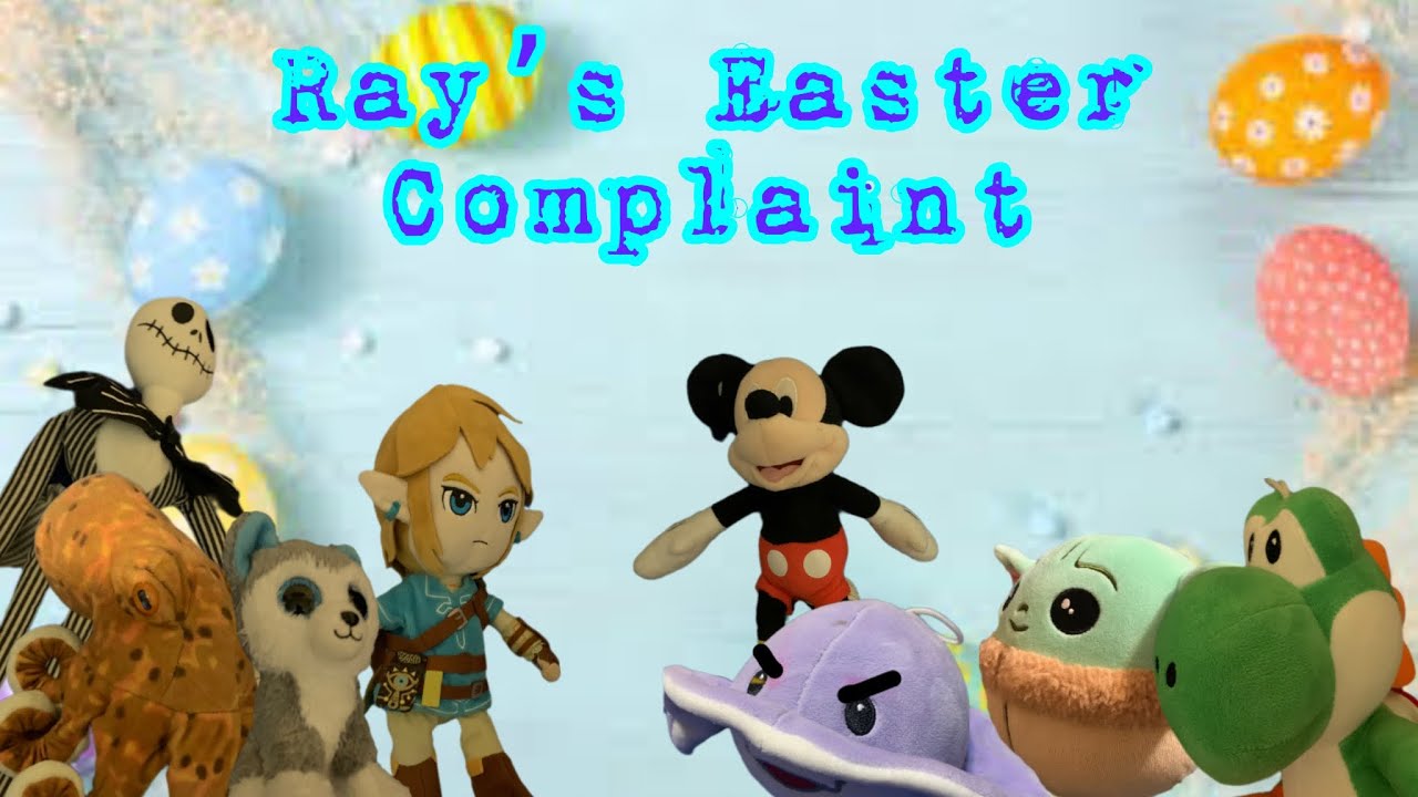 Ray’s Easter Complaint - YouTube