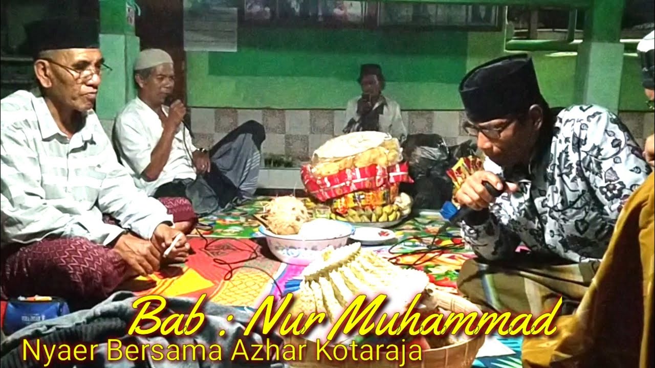 Nyaer Kitab Tentang Nur Muhammad SAW - YouTube