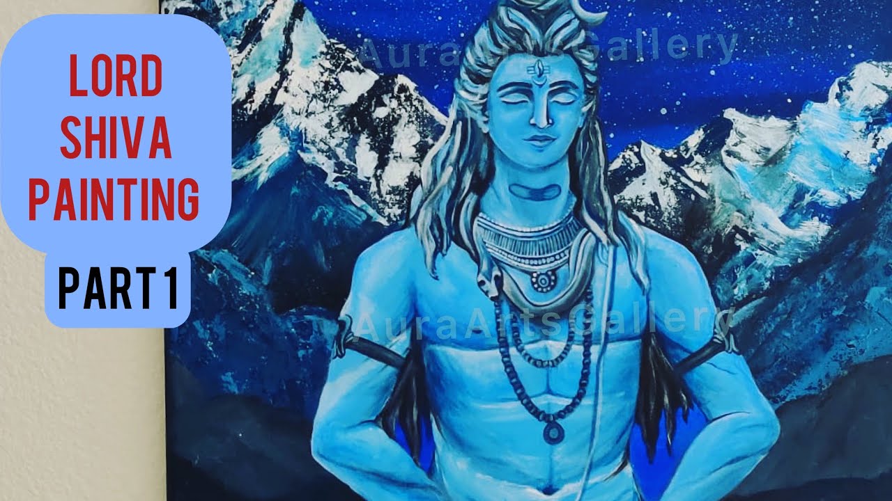 Lord Shiva:Mahadev Acrylic Painting || Step by Step Painting - YouTube