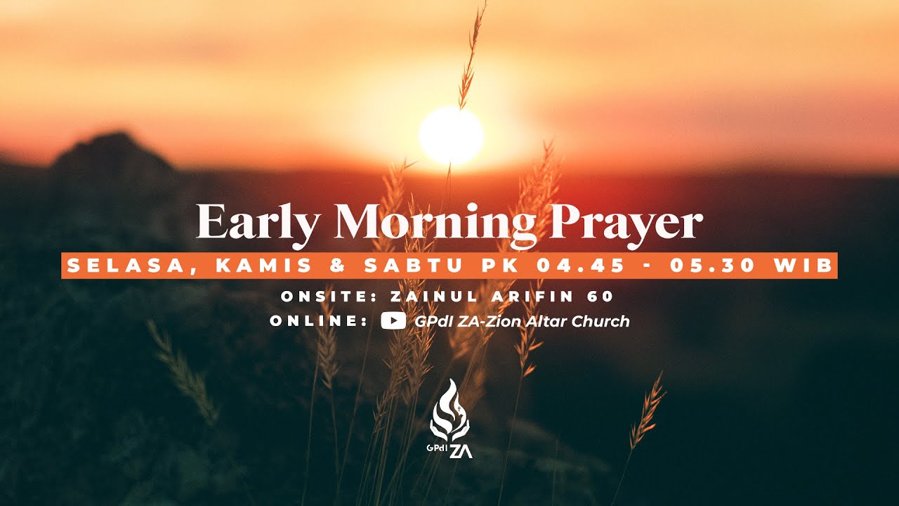 GPdI Zion Altar - Morning Prayer - Jumat 9 Juni 2023 - YouTube
