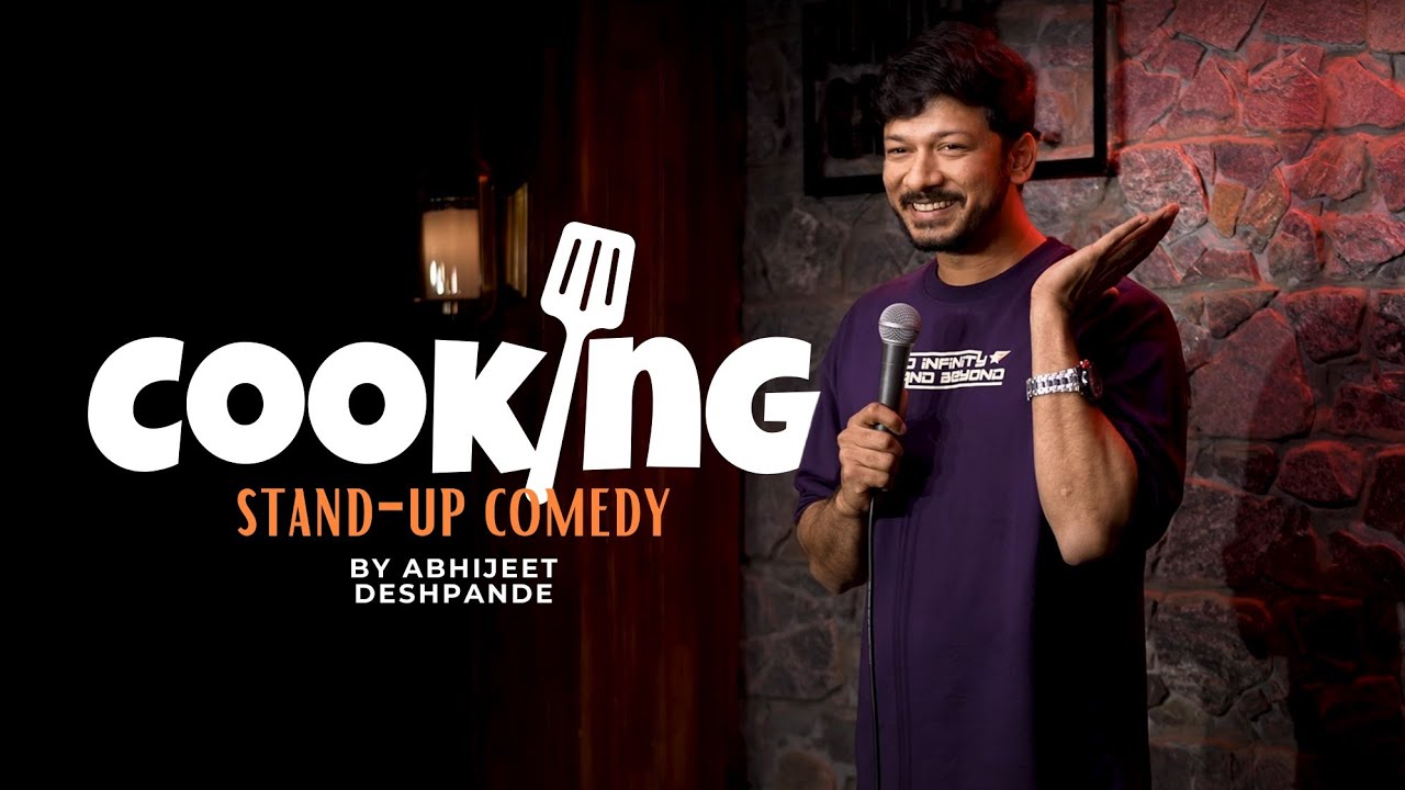 Cooking| Stand-up Comedy by Abhijeet Deshpande - YouTube