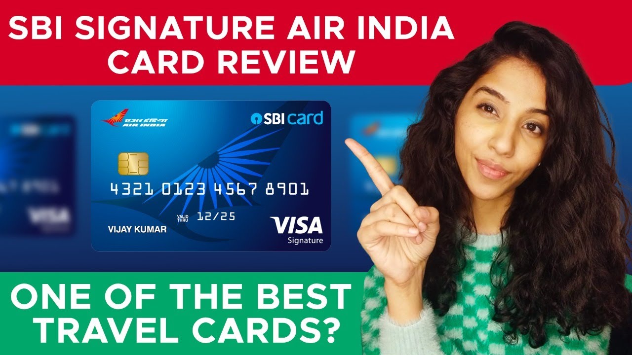 SBI Air India Signature Credit Card Review | Features and Benefits ...