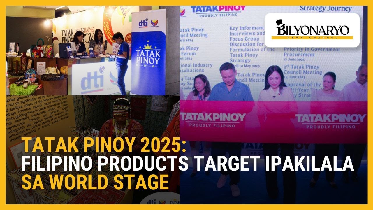 Tatak Pinoy 2025: Filipino products target ipakilala sa world stage ...