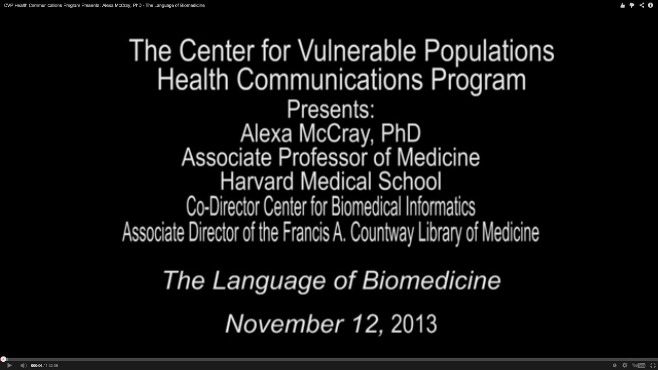 CVP Health Communications Program Presents: Alexa McCray, PhD - The ...