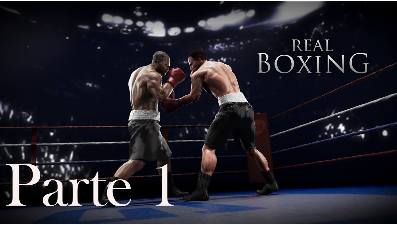 Real Boxing PC | Let's Play en Español | Parte 1: Primeras impresiones ...