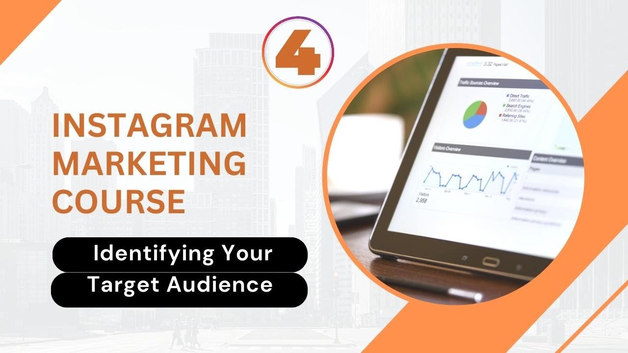 Instagram Marketing Course – Identifying Your Target Audience - YouTube
