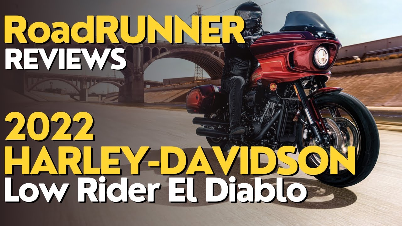 Review: 2022 Harley-Davidson Low Rider El Diablo | RoadRUNNER Magazine ...