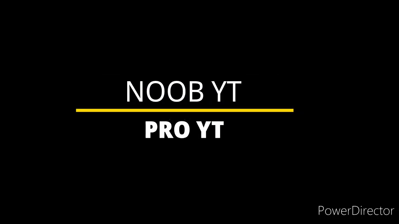 Noob yt pro yt - YouTube