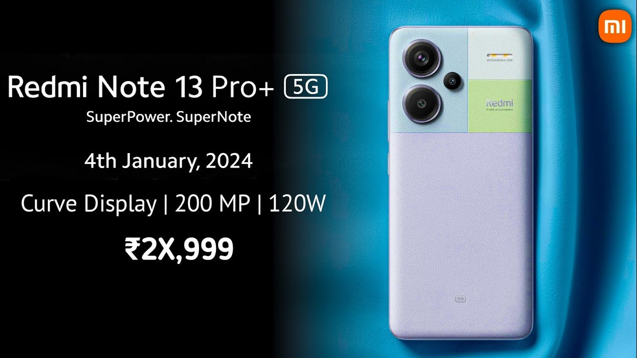 Redmi Note 13 pro plus India launch date confirmed 😍 | Redmi Note 13 ...