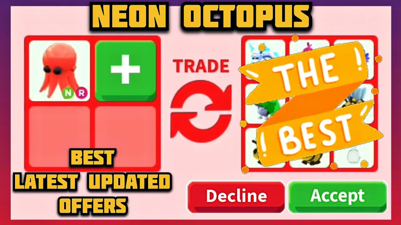22 OFFERS - NEON OCTOPUS (ride only) - Big Win Trades - Adopt Me ...