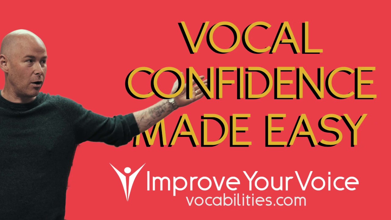 Vocal Confidence Made Easy - YouTube