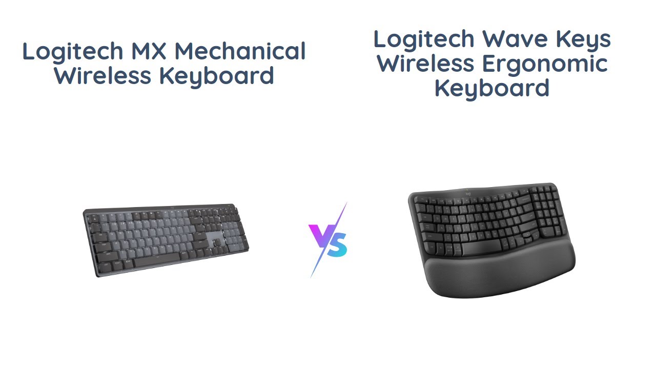 🔥 Logitech MX Mechanical vs Wave Keys! 🆚 Which is the Perfect Keyboard ...