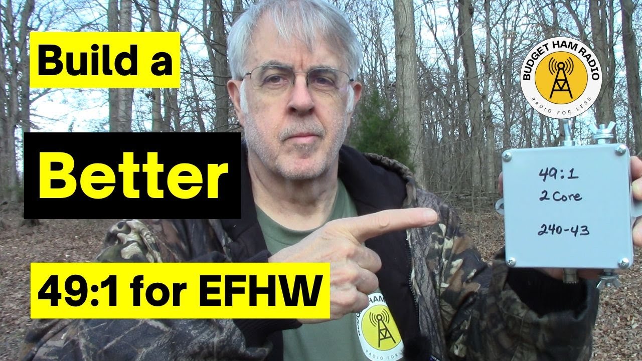 Build a Better 49:1 UnUn for the EFHW antenna - YouTube
