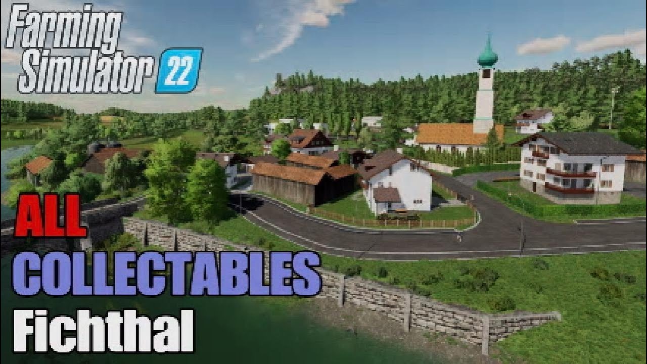 FS22 Fichthal Map | Earn extra money | All 50 Collectables - YouTube